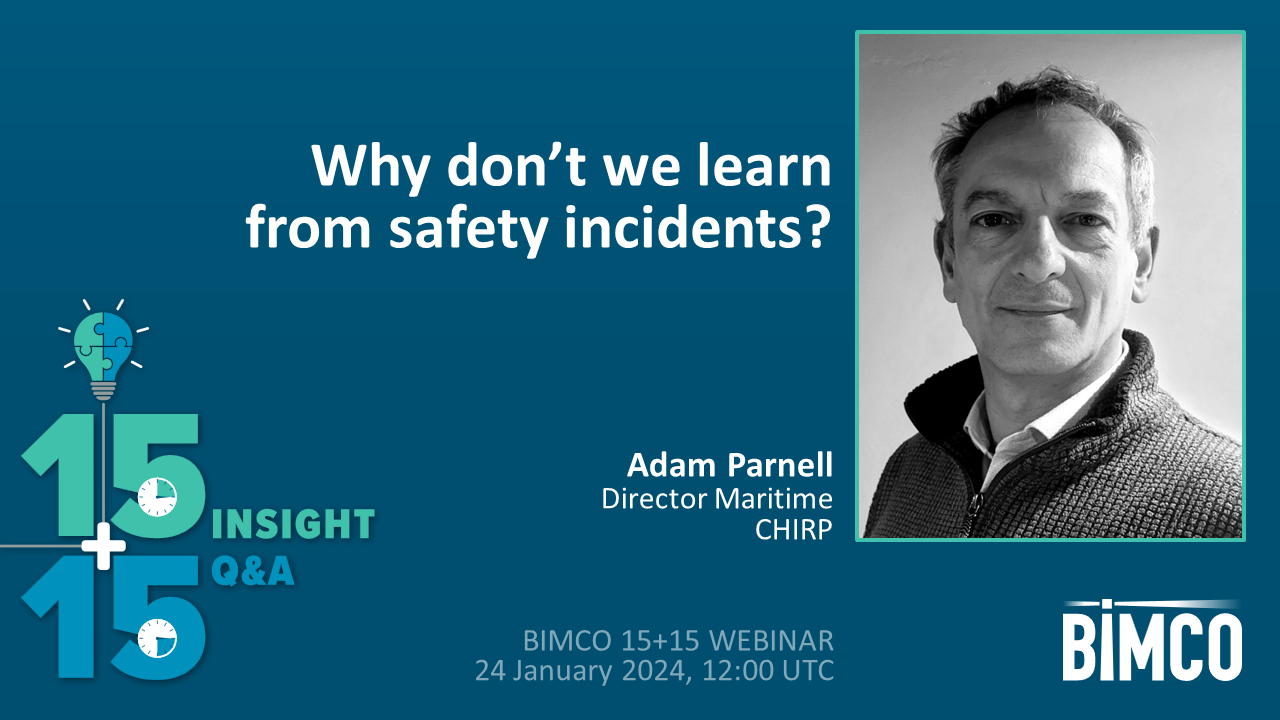 15+15 webinar: Why don’t we learn from safety incidents? With Adam Parnell