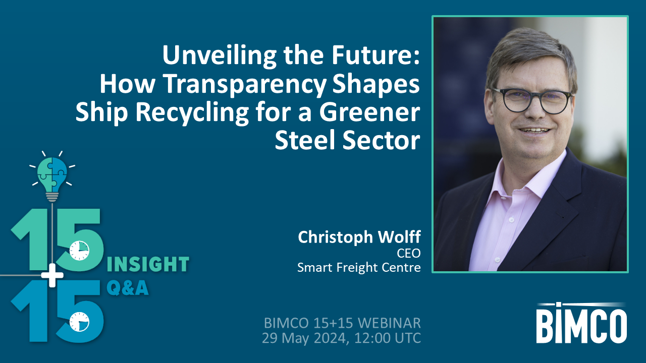 15+15 webinar: Unveiling the Future: How Transparency Shapes Ship Recycling for a Greener Steel ...